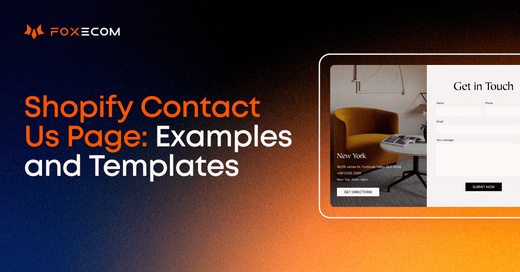 Best Shopify Contact Us Page Examples and Templates – FoxEcom
