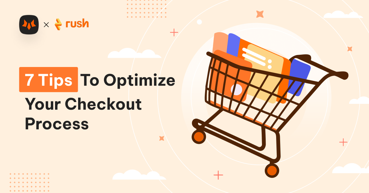 Reducing Cart Abandonment and Increasing Conversions: 7 Tips To Optimi ...