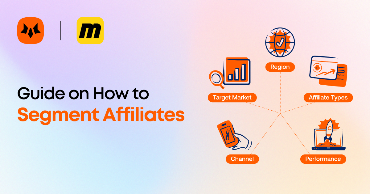 How to Segment Affiliates: A Comprehensive Guide to Mastering Affiliat ...