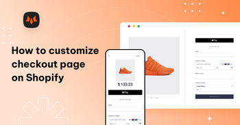 How to customize Shopify checkout page – FoxEcom